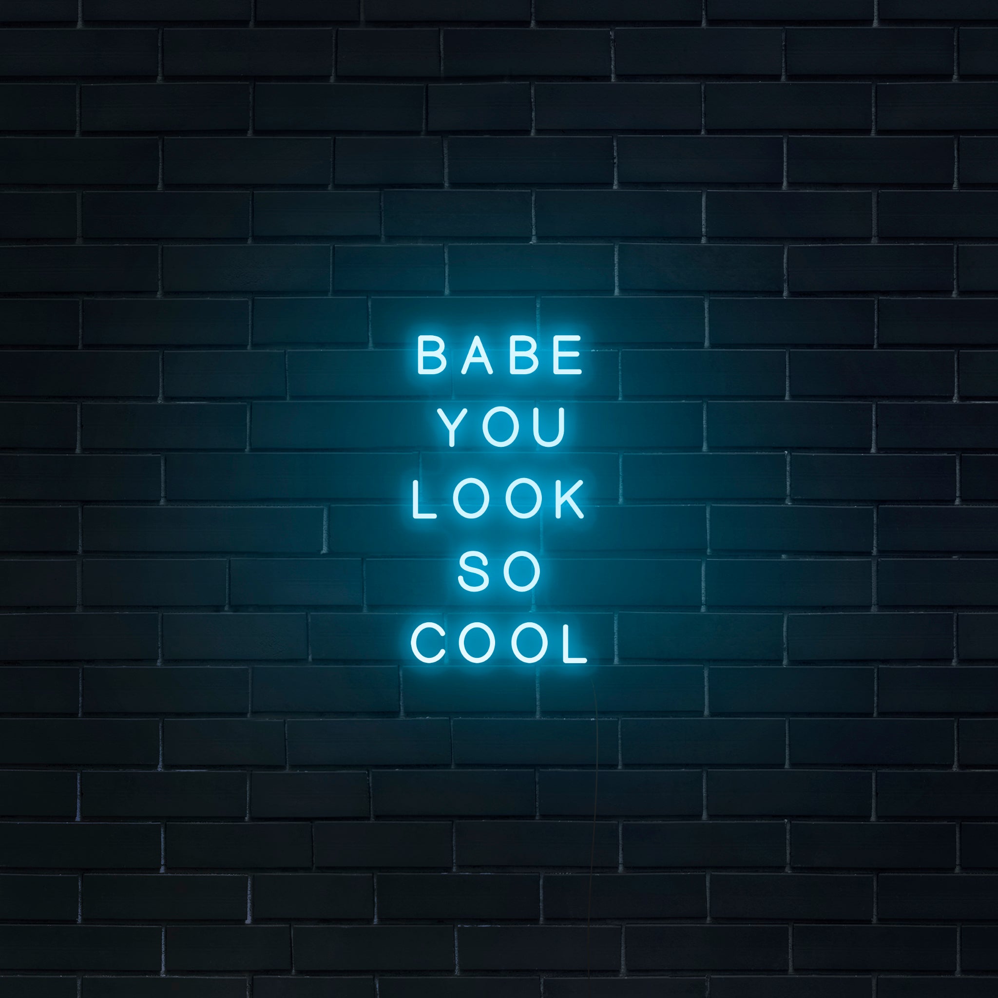 Babe You Look So Cool LED Neon Wall Art for Sale by Nuwave Neon